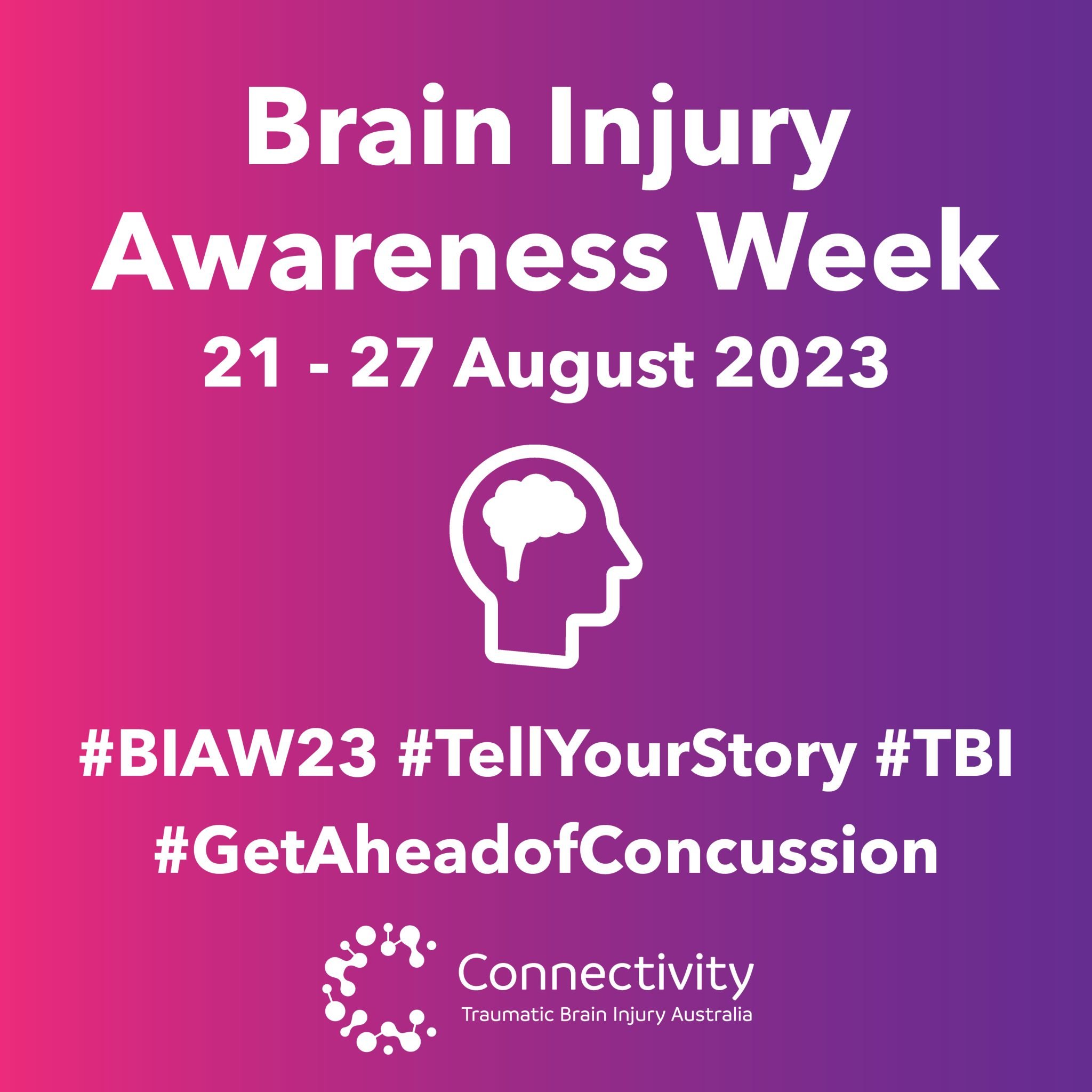 Brain Injury Awareness Week 2023 - Connectivity